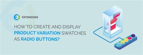 How To Create And Display Product Variation Swatches As Radio Buttons