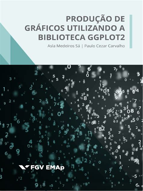 Producao De Graficos Utilizando A Biblioteca Ggplot2 Pdf