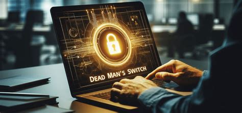 dead man s switch myths debunked separating fact from fiction