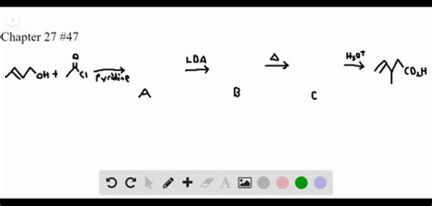 SOLVED Draw The Structures Of Compounds A B And C In The Following Reaction Sequence