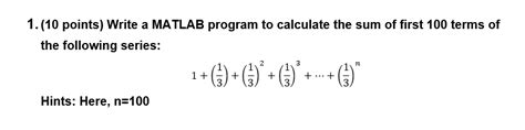 Solved 110 Points Write A Matlab Program To Calculate The