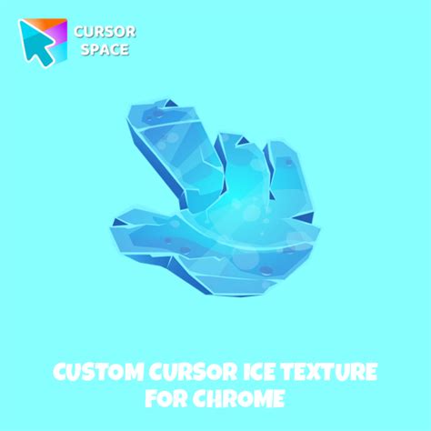 Custom Cursor Custom Cursor Ice Texture For Chrome Cursor Space