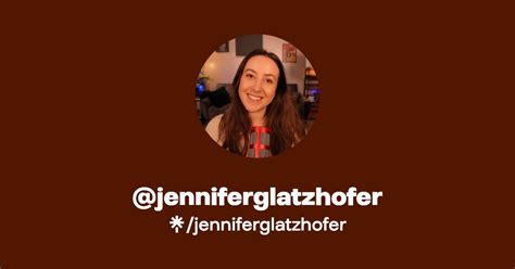 Jenniferglatzhofer Official Tiktok Instagram Linktree