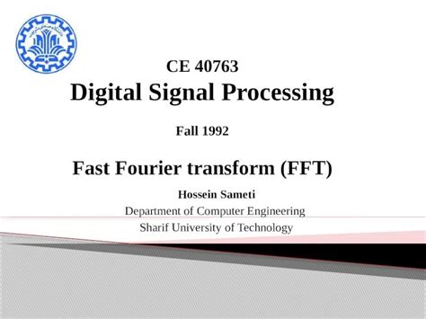 Pptx Ce 40763 Digital Signal Processing Fall 1992 Fast Fourier