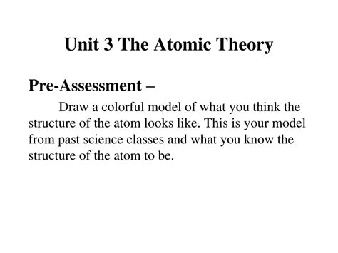 Ppt Unit 3 The Atomic Theory Powerpoint Presentation Free Download Id 9250061