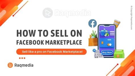Raqmedia Tech Simplified On Linkedin How To Sell On Facebook Marketplace