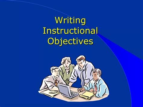 Ppt Writing Instructional Objectives Powerpoint Presentation Free Download Id 2951176