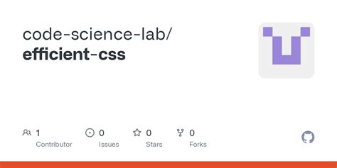 github code science lab efficient css