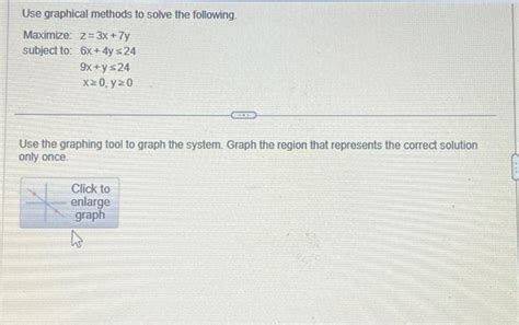Solved Use Graphical Methods To Solve The Following Chegg