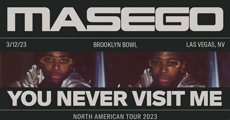 Masego You Never Visit Me Tour Las Vegas Nv Brooklyn Bowl Las
