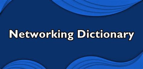 Networking Dictionary For Pc Free Download And Install On Windows Pc Mac