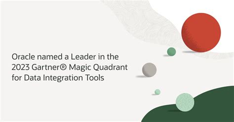Oracle Is A Gartner® Leader In Data Integration Tools Oracle Ai Database
