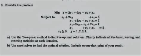 Solved Consider The Problem Min Z 2x 1 6x 2 X 3 X 4