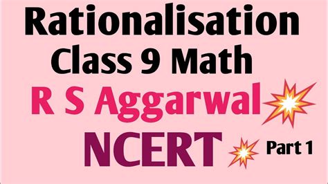 Rationalisation Of Denominator Maths Class 9 R S Aggarwal Q 1