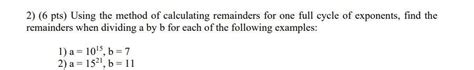 Solved Pts Using The Method Of Calculating Remainders Chegg Com