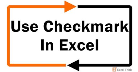 How To Use Checkmarks In Excel