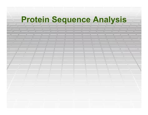 [ppt] Protein Sequence Analysis Protein Sequence Analysis Protein Powerpoint Presentation 695280