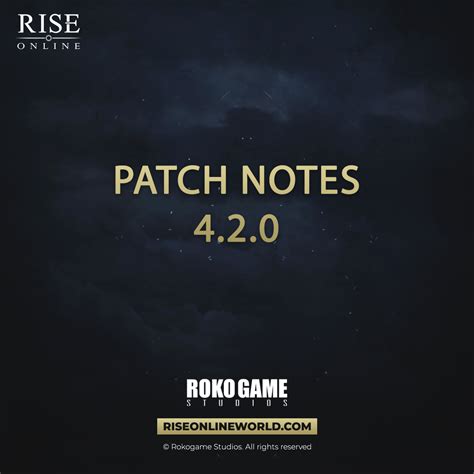 420 Patch Notes Rise Online World