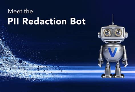 Specialized Ai Bots Meet The Pii Redaction Bot Verint
