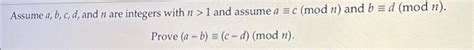 Solved Assume A B C D And N Are Integers With N 1 And
