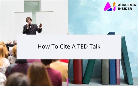 How To Cite A TED Talk APA MLA And Other Formats Academia Insider