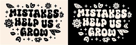 실수는 우리가 그루비 웨이브 레터링을 성장시키는 데 도움이 됩니다 여성 어린이 소녀 정신 건강 긍정적 인 성장 마인드 세트 따옴표 인쇄 가능한 셔츠 디자인 벡터 텍스트 0