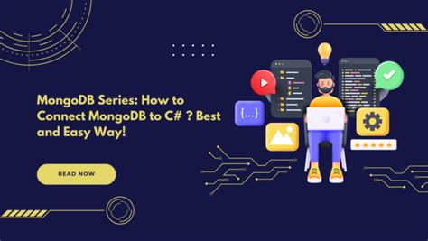 Mongodb Series How To Connect Mongodb To C Best And Easy Way