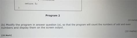 Solved Question 4 A Modify The Program By Completing The