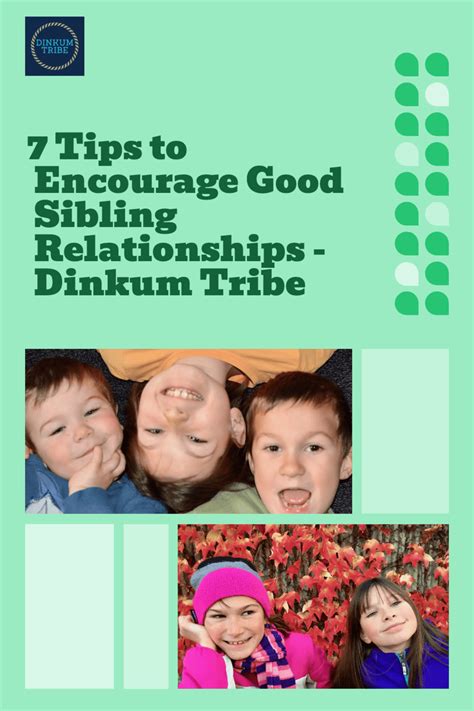 Tips To Encourage Good Sibling Relationships Dinkum Tribe