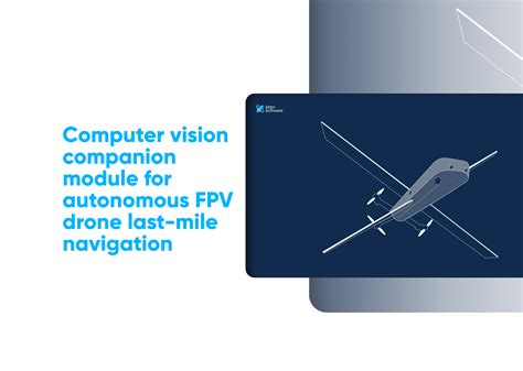 Computer Vision Module For Autonomous Fpv Drone Last Mile Navigation