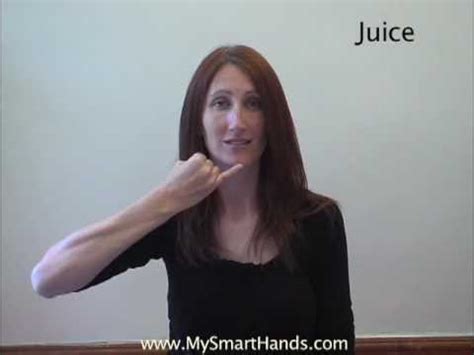 Juice Asl Sign For Juice Youtube