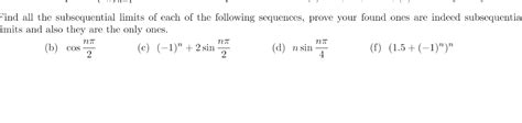 solved find all the subsequential limits of each of the