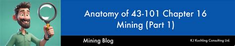 The Anatomy Of 43 101 Chapter 16 Mining Part 1