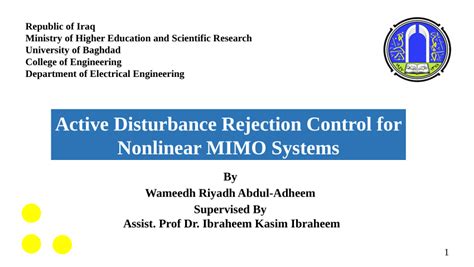 Pdf Active Disturbance Rejection Control For Nonlinear Mimo Systems
