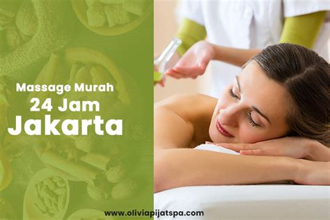 Massage Murah 24 Jam Jakarta Pijat Panggilan Bandung Massage Spa