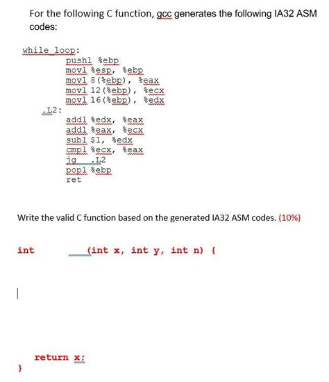 Solved For The Following C Function Gcc Generates The