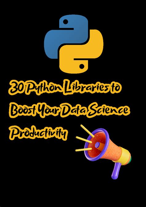 30 Python Libraries Fff 30 Python Libraries To Boost Your Data