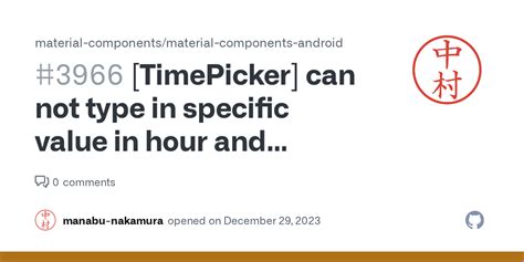 Timepicker Can Not Type In Specific Value In Hour And Minute Field · Issue 3966 · Material