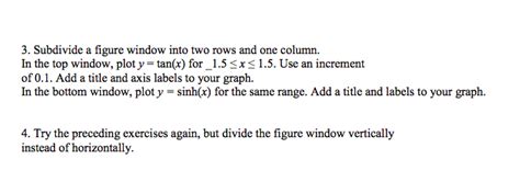 Solved I Need Help Solving These Using Matlab Please Show