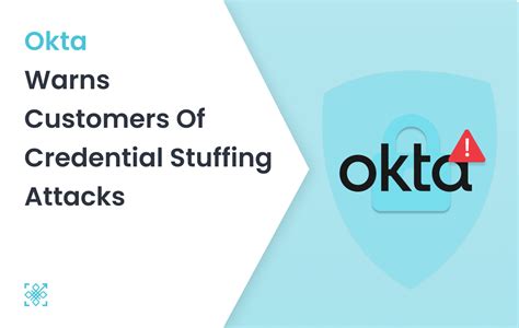 Okta Credential Stuffing Attacks