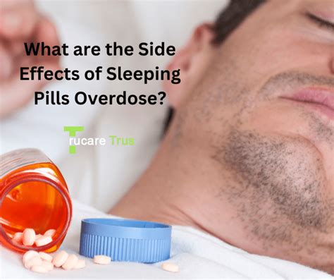 What Are The Side Effects Of Sleeping Pills Overdose