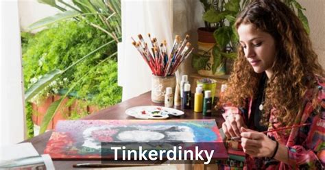 Tinkerdinky Your Guide To Everyday Creativity And Joy