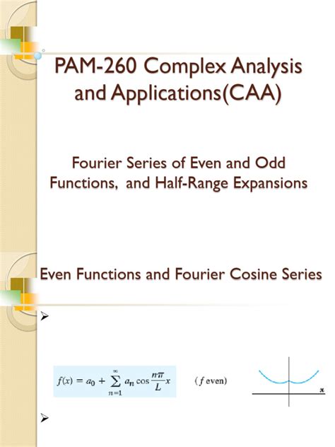 Caa Fourier Series Of Even And Odd Functions And Half Range Expansions Pdf