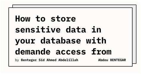 how to store sensitive data in your database with on demande access from user r programming