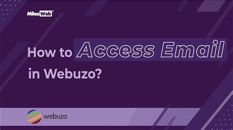 How To Access Email In Webuzo Milesweb Youtube