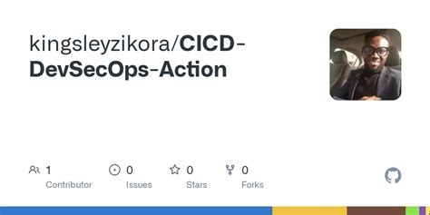 Github Kingsleyzikoracicd Devsecops Action