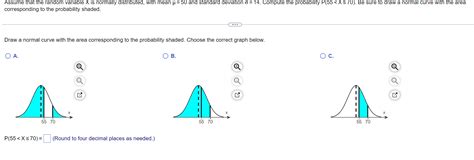 Solved Corresponding To The Probability Shaded Draw A Chegg