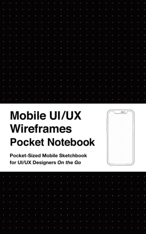 mobile ui ux wireframes pocket notebook pocket size user interface and user experience design
