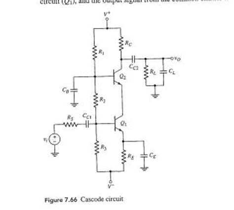 Solved 763 For The Cascode Circuit In Figure 766 In The