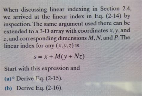 A When Discussing Linear Indexing In Section 24 We